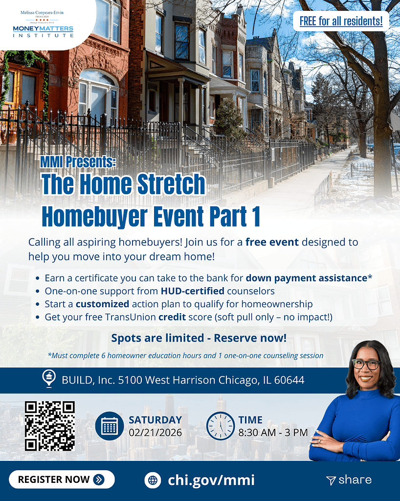 MMI Home Stretch: Homebuyer Event Part 1 - Chicago Treasurer's Office ...